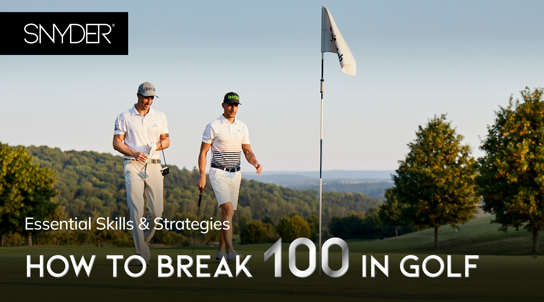 How to Break 100 in Golf: Essential Skills and Strategies – SNYDER Golf USA